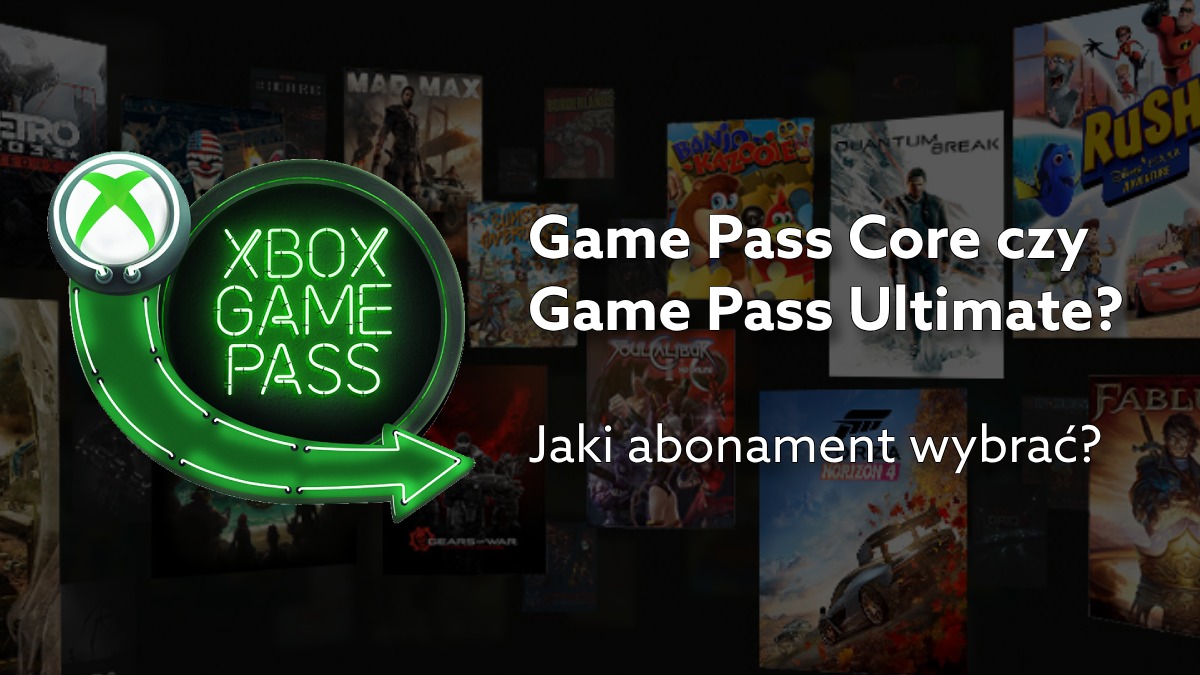 Game Pass Core czy Game Pass Ultimate - co wybrać?